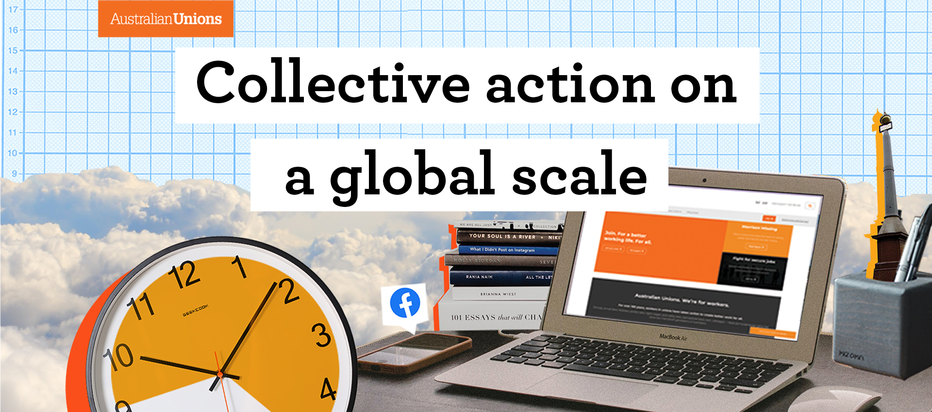 Collective action on a global scale - Australian Unions