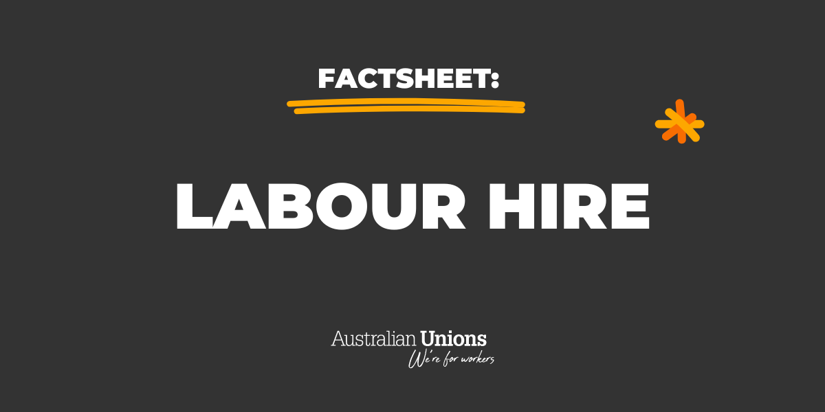 Labour Hire Australia | Australian Unions